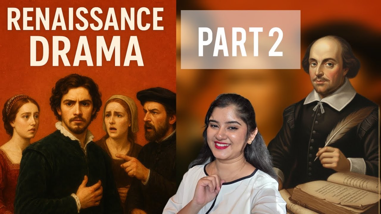 Ep 5: UGC NET Series | Renaissance Theatre Part 2 | Shakespeare and ...
