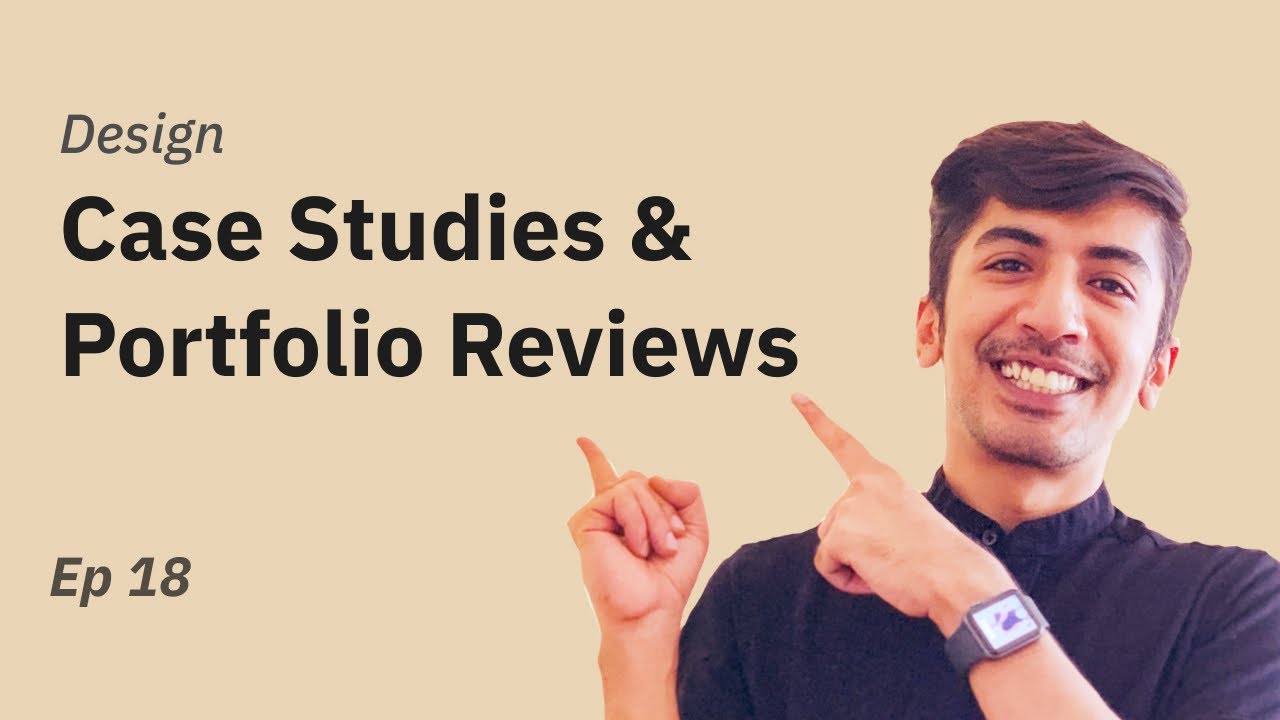 Design Portfolio & Case Study Review | Aug 2021 - YouTube