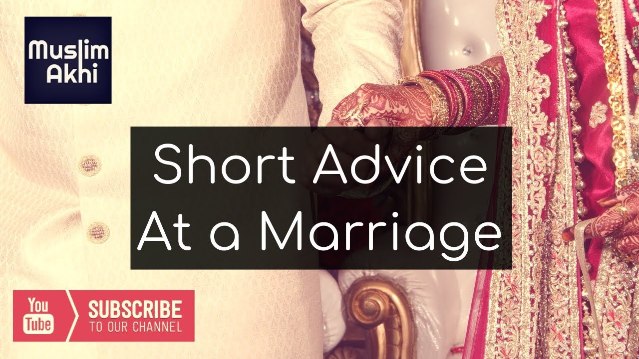 Short Advice At A Marriage | Mufti Menk - YouTube