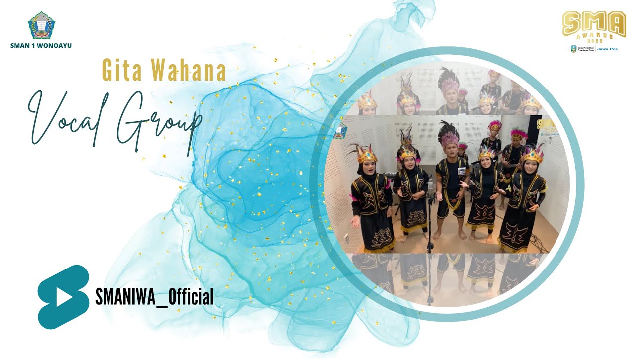Jawa Pos SMA Awards 2022 - Vocal Group - SMA Negeri 1 Wonoayu Sidoarjo ...