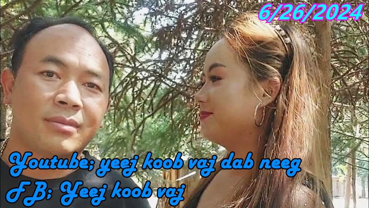 me qub hlua nraug ca koj thiaj dag kuv nrauj txiv rov los 6/26/2024 - YouTube