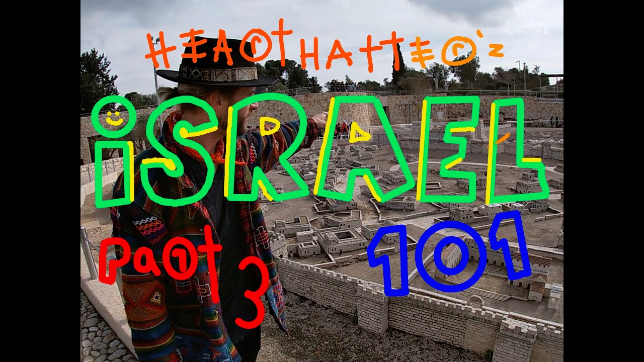 (Pt. 3) - Israel 101: Jerusalem to Armageddon - YouTube