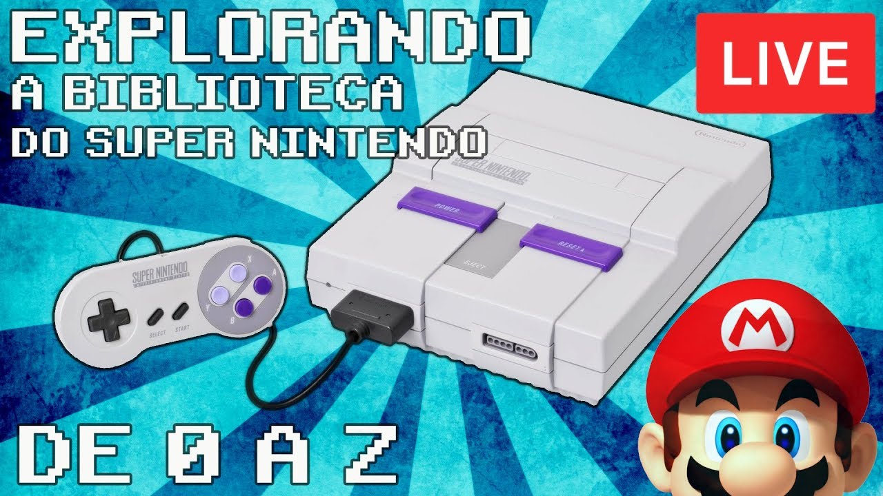 🔴 LIVE - Explorando a biblioteca de jogos do Super Nintendo - 0 à Z ...