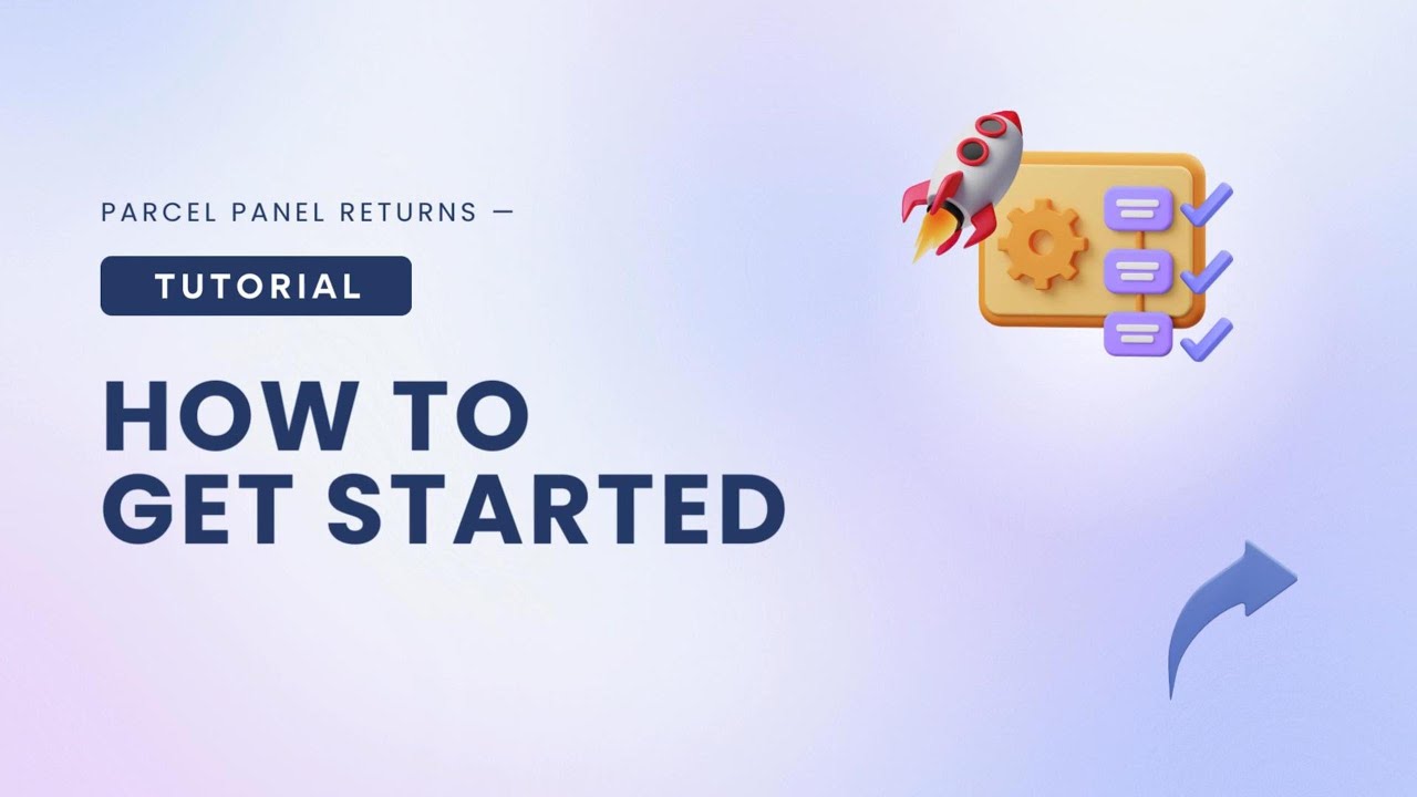 ParcelPanel Returns Quick Start Guide - YouTube