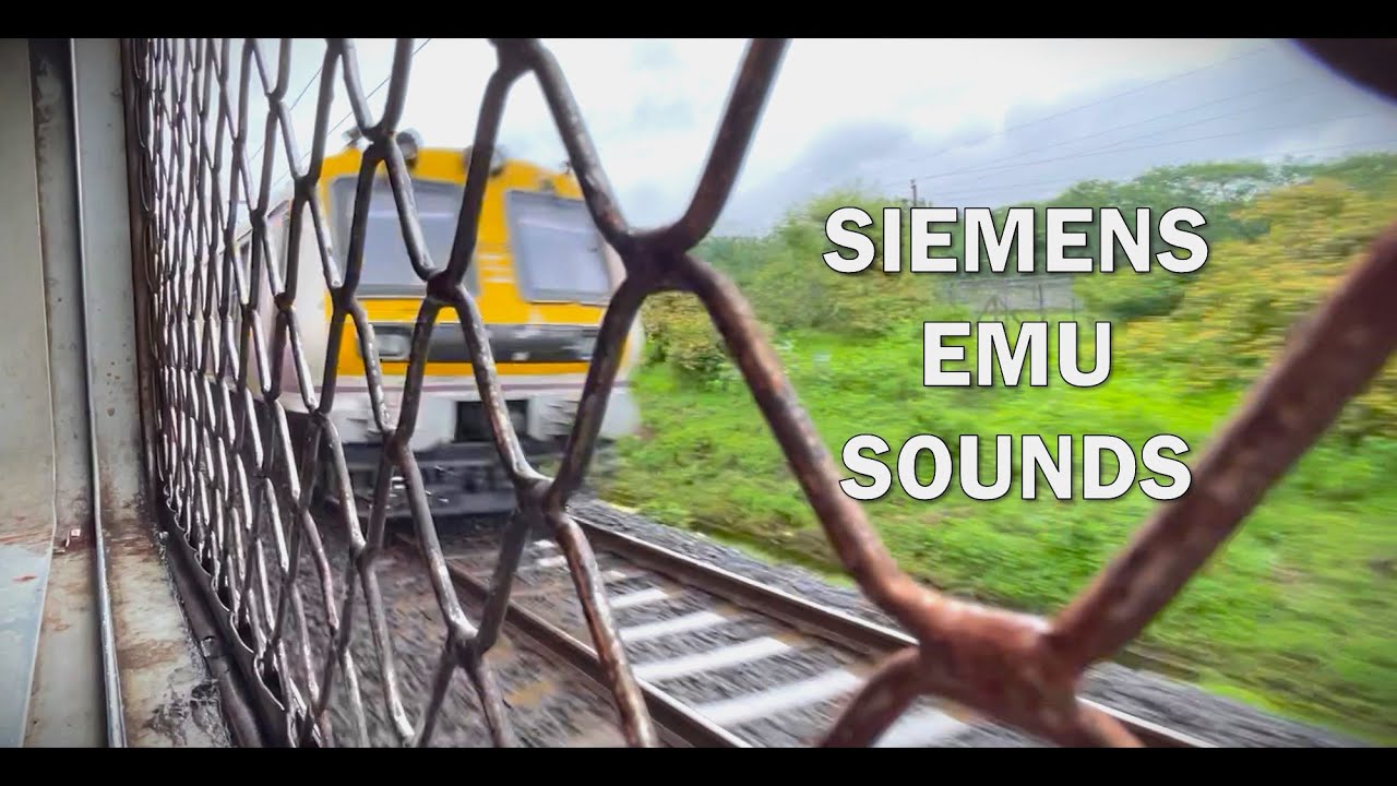 Terrific Acceleration and Braking Sounds in Siemens EMU | Pune ...