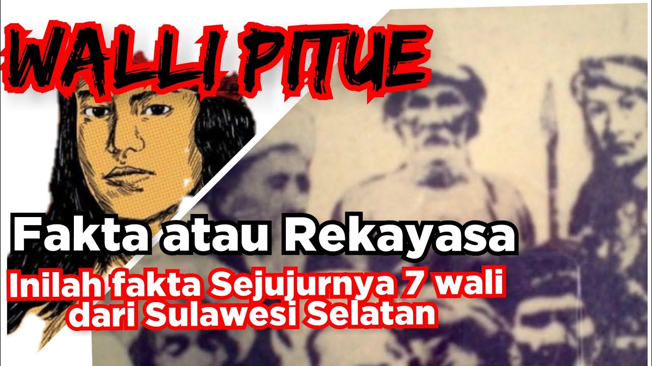 TERUNGKAP!!! Fakta Walli pituE Sebenarnya || Kisah Tujuh Wali Dari ...