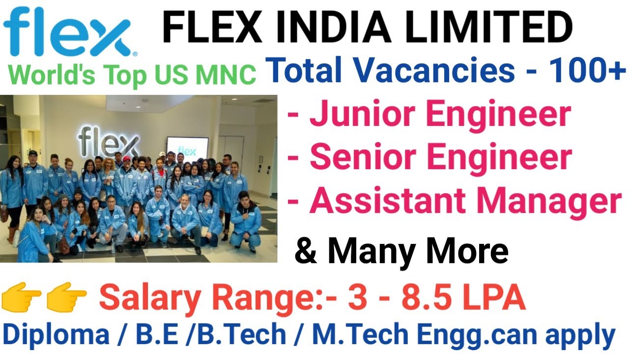 US Multinational Flex India Hiring for 100+ Vacancies I Mechanical Jobs ...