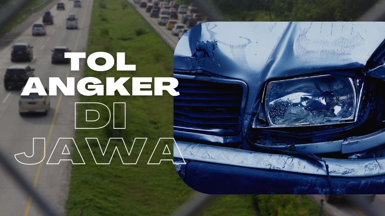 5 Jalan Tol Angker dan Mistis di Pulau Jawa, Ada Yang Sering Terjadi ...