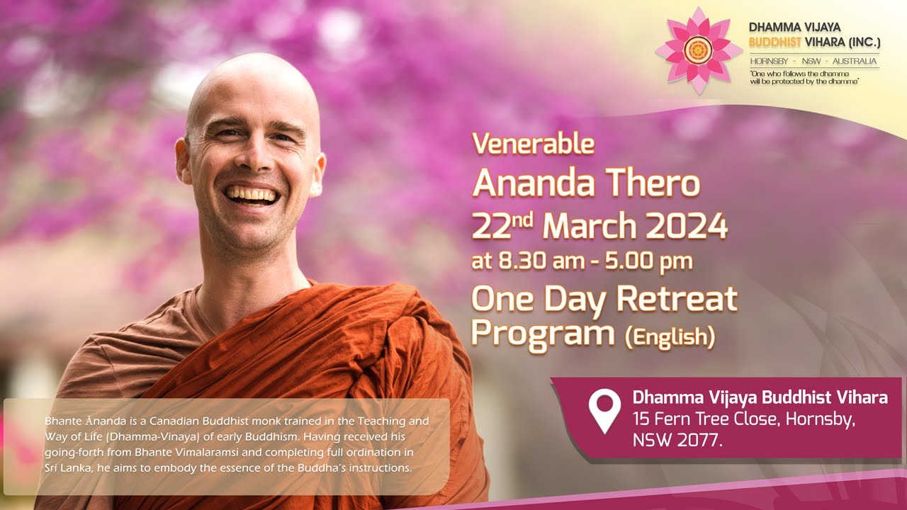 Ven Ananda Thero - Meditation & Dhamma Discussion - The Dhamma Vijaya ...