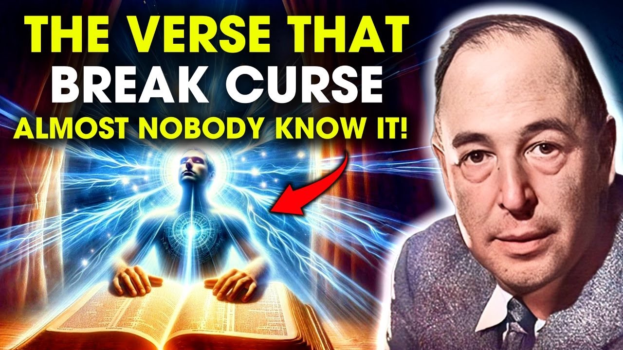 This One Verse Can Lift Any Curse – But Few Know It! | C.S. Lewis ...