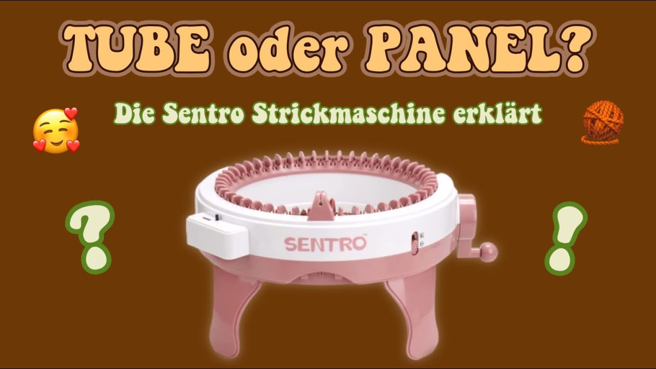 TUBE oder PANEL Modus? Sentro Strickmaschine erklärt 🧶 - YouTube