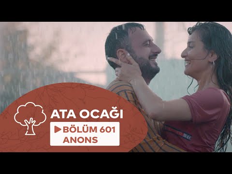 Ata Ocağı (601-ci Seriya) ANONS