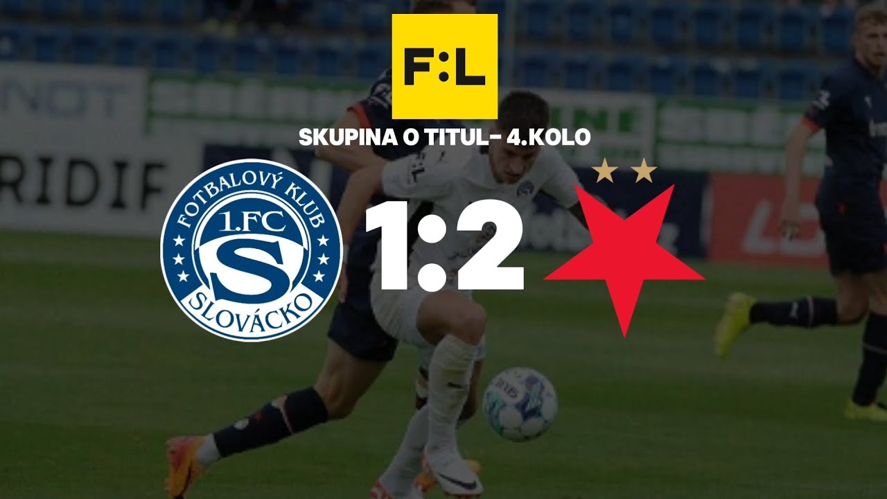 1.FC Slovácko - SK Slavia Praha | Skupina o Titul 4.Kolo - 18.5 - 17:00 ...