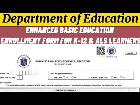 ENHANCED BASIC EDUCATION ENROLLMENT FORM FOR K-12 & ALS LEARNERS | SY ...