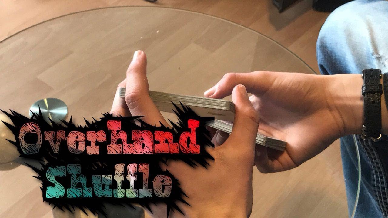 Overhand Shuffle (Tutorial/Erklärung German/Deutsch) - YouTube