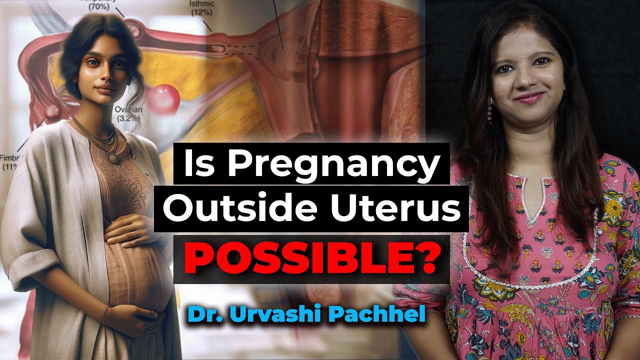 Pregnancy Outside Uterus - Ectopic Pregnancy - Dr Urvashi Pachhel - YouTube