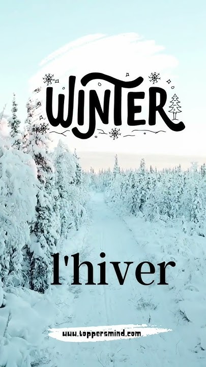 How to say Winter in French Language - L'hiver pronunciation in #french ...