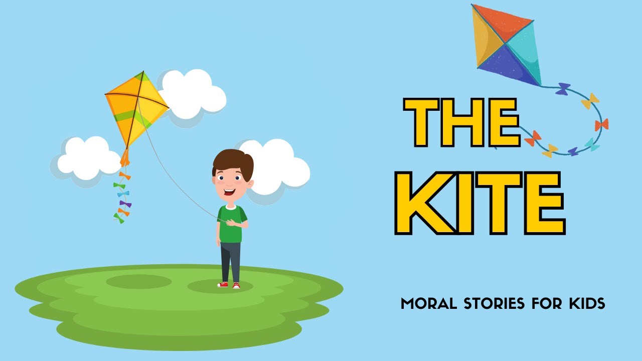 The Kite | A Moral Story | Kids Story - YouTube