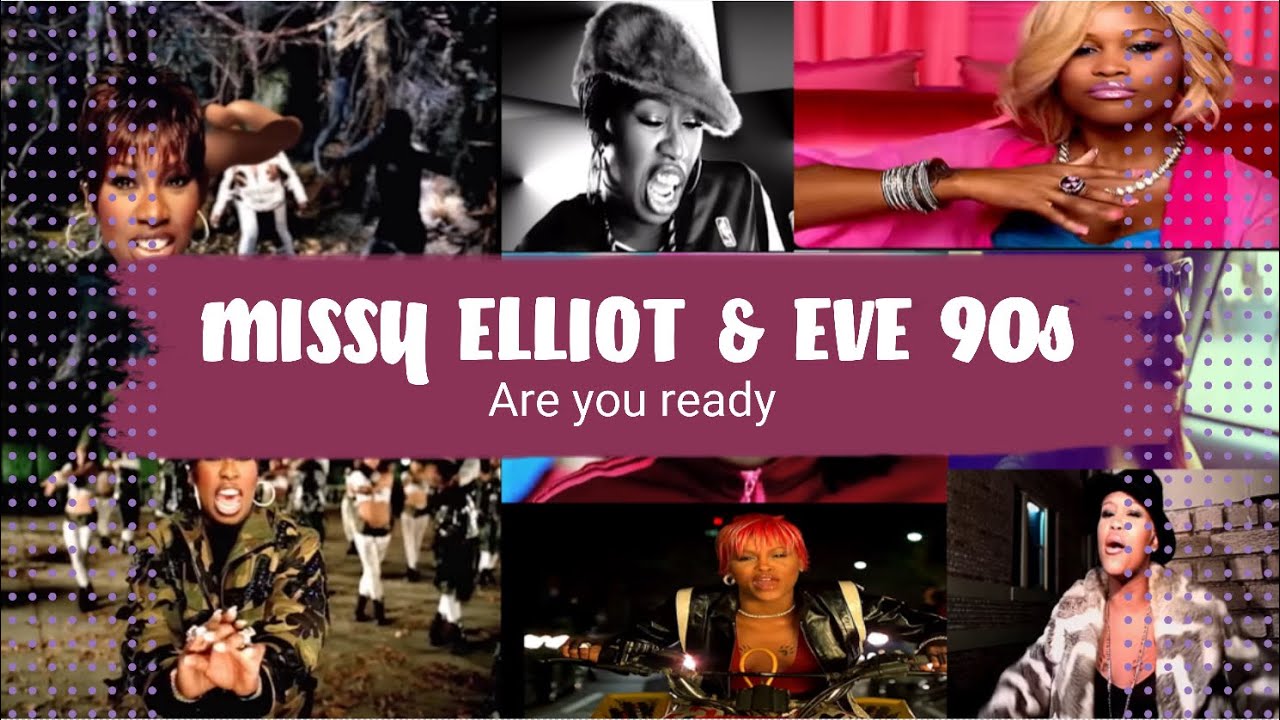 MISSY ELLIOT & EVE 90s FLAVOUR 3.6.24 👊🏿😉#someexplicitwords#missyelliot ...