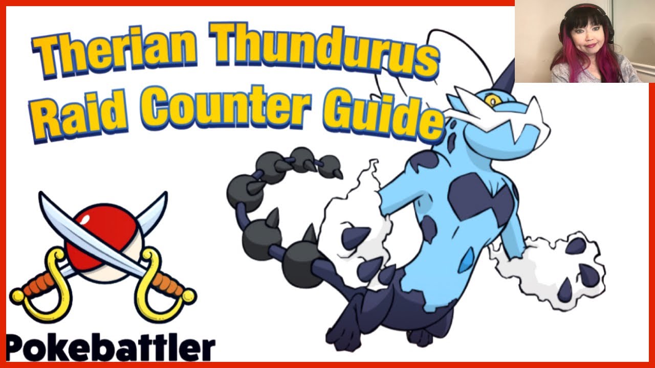 Therian Thundurus Raid Counter Guide by Pokebattler - YouTube