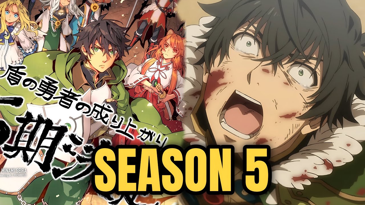 The Rising of the Shield Hero Season 5 Officially Announced! - YouTube