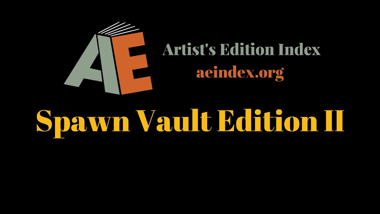 Spawn Vault Edition II (flip through) - YouTube