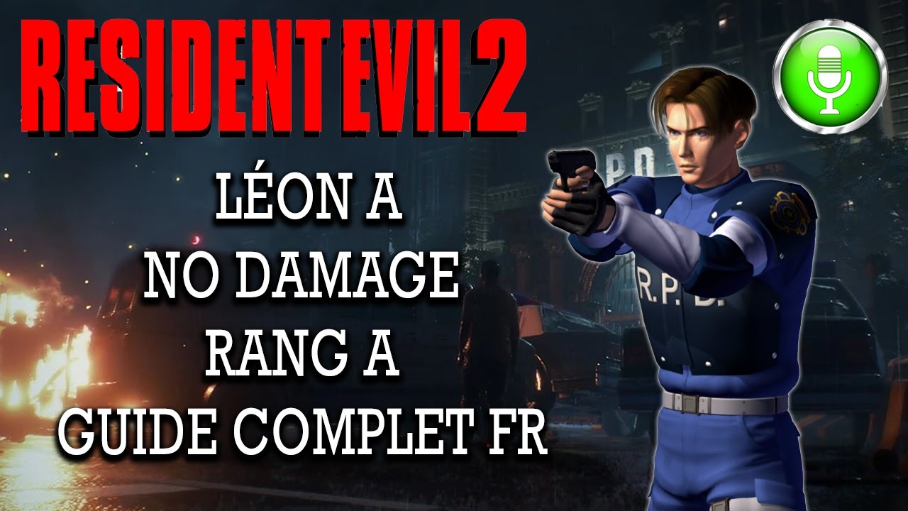 Resident Evil 2 (PS1) Leon A No Damage Rang A - GUIDE COMPLET FR ...