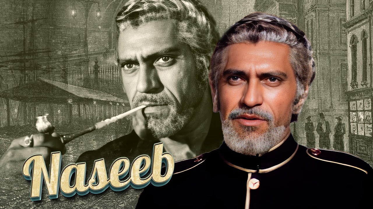 NASEEB Hindi Full Movie | Amrish Puri, Amitabh Bachchan, Shatrughan ...
