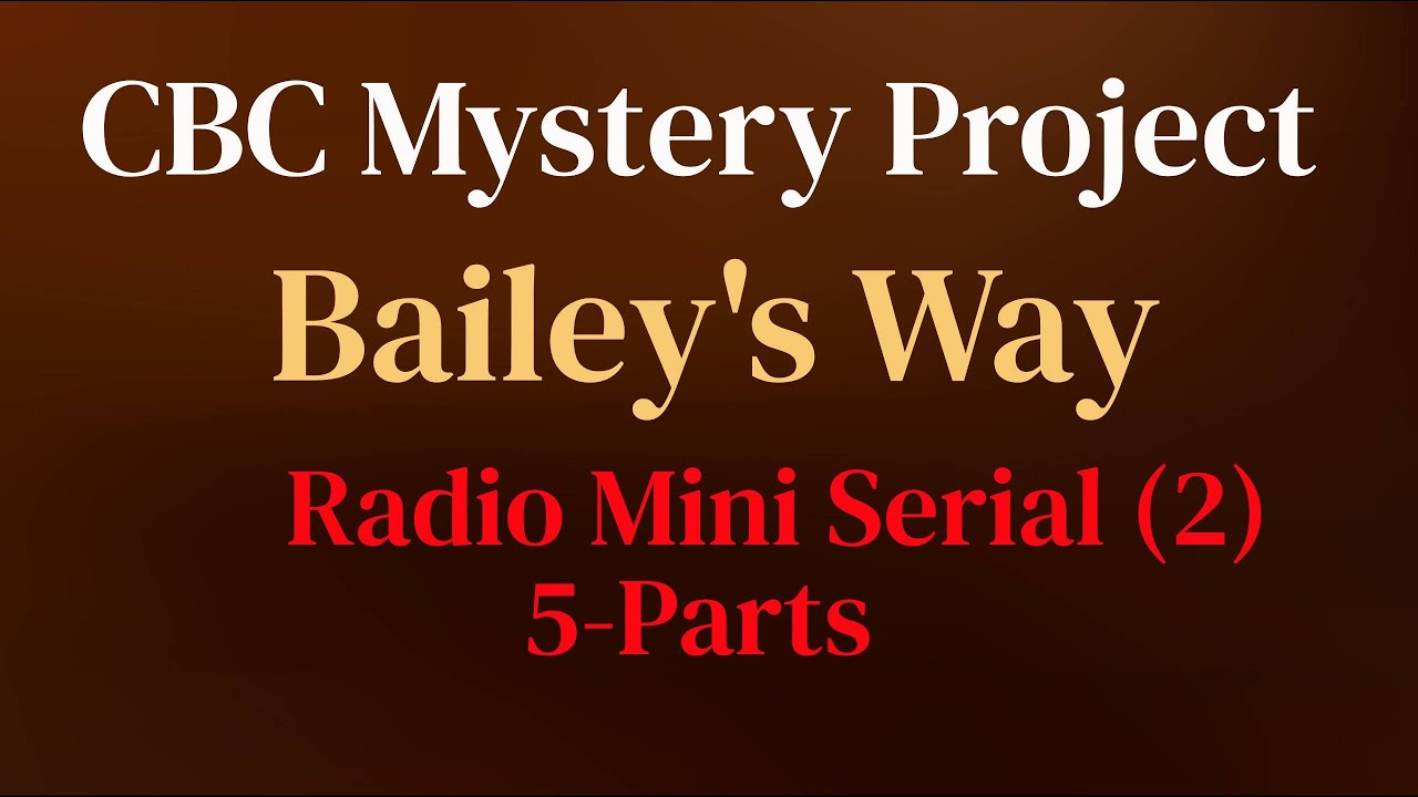 CBC Mystery Project - Bailey's Way 5-pt Serial (Session 2) - YouTube