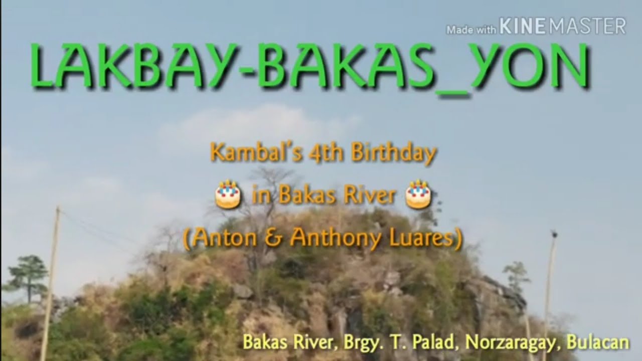 LAKBAY-BAKAS_YON | KAMBALʼS BIRTHDAY | BIYAHENG BAKAS - YouTube