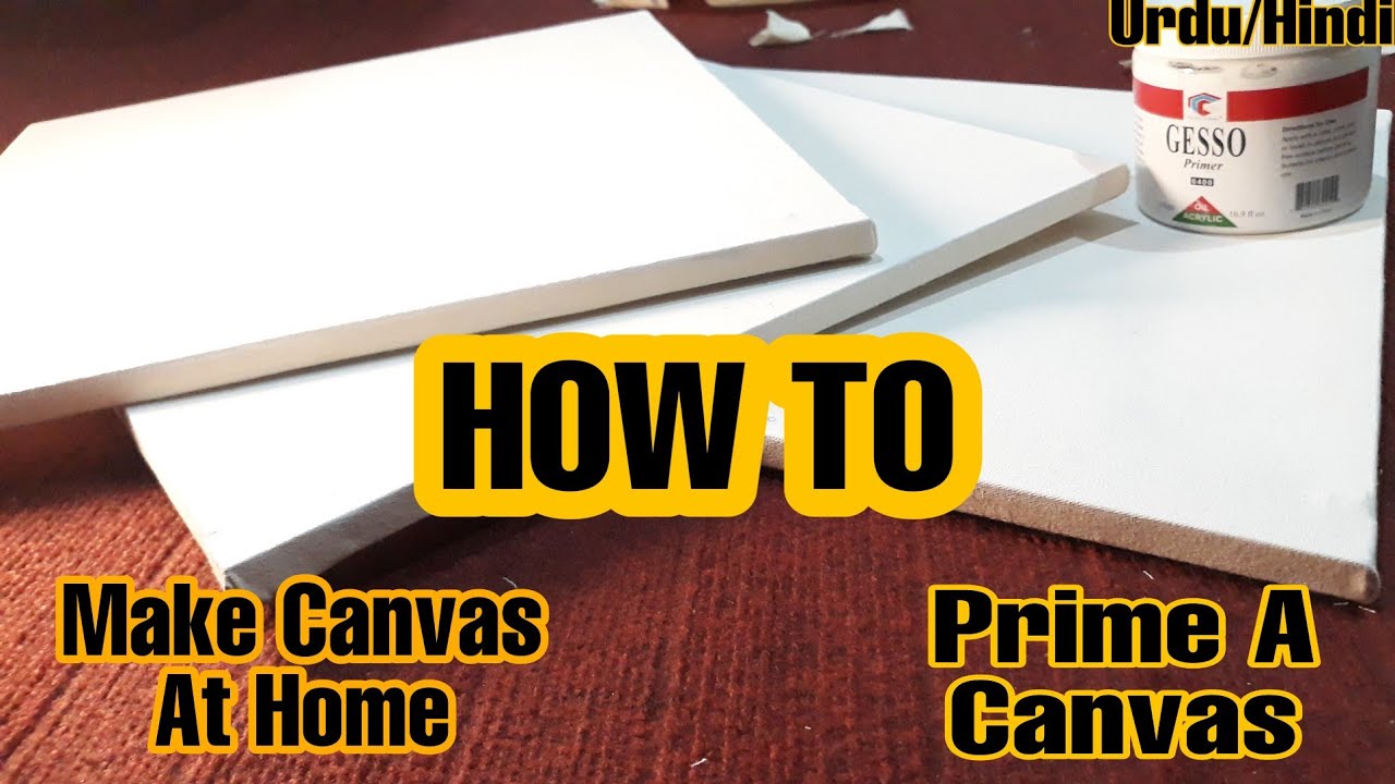HomeMade Canvs How To Make Canvas At Home How To Prime A Canvas DIY Canvas Fmart Stretched HomeMade Canvs How To Make Canvas At Home How To Prime A Canvas DIY Canvas Fmart Stretched