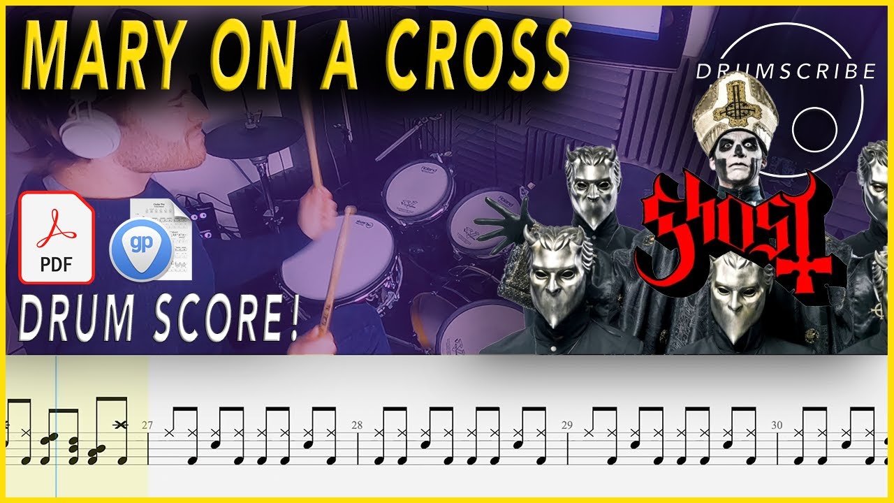Mary On A Cross - Ghost | Drum SCORE Sheet Music | #53 DRUMSCRIBE - YouTube