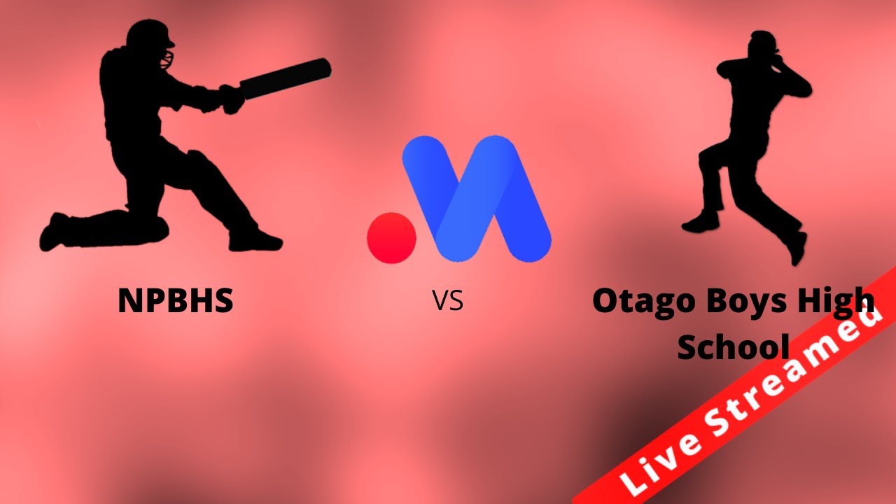NPBHS, NPBHS 1st XI VS. Otago Boys High School, OBHS 1sts - YouTube