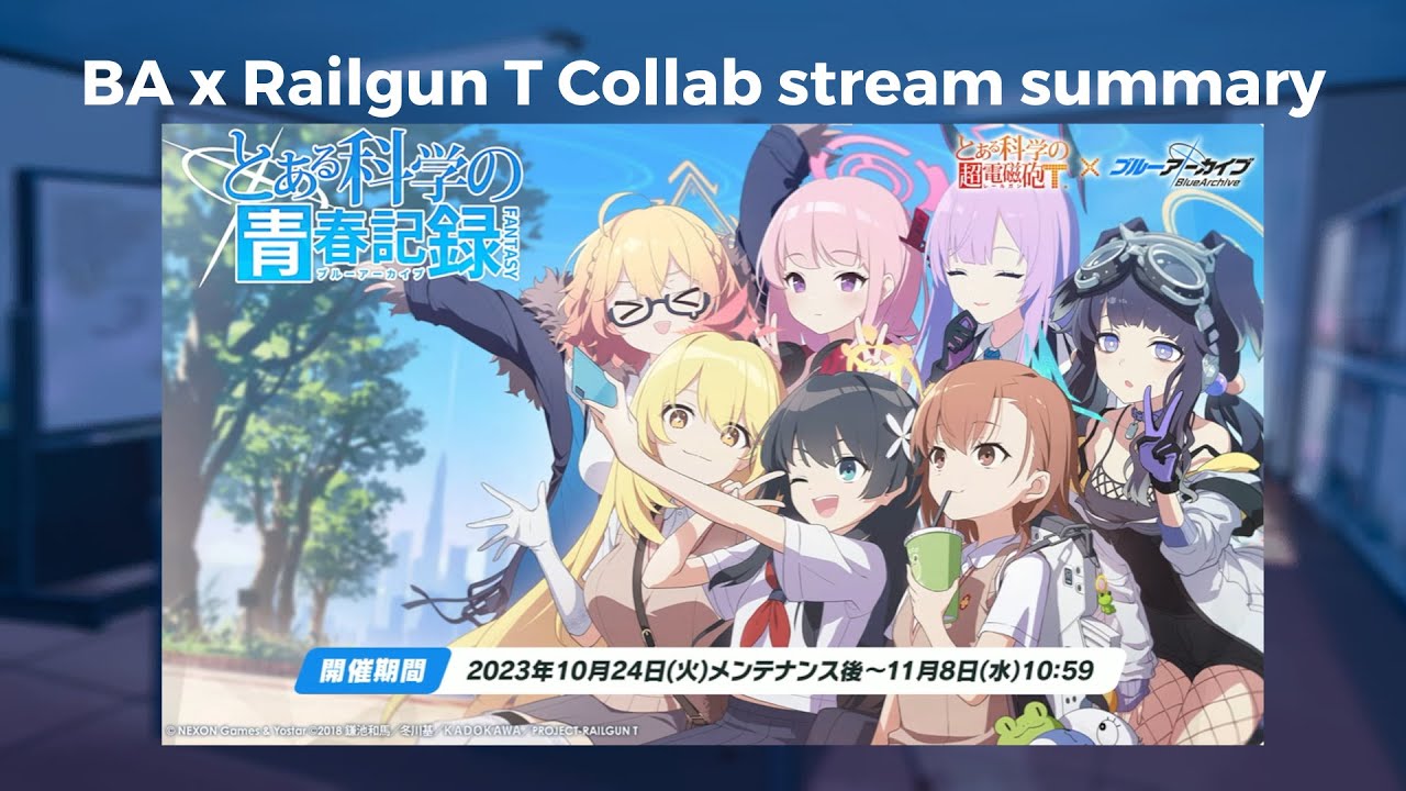 Blue Archive Collab x Railgun T livestream summary - YouTube