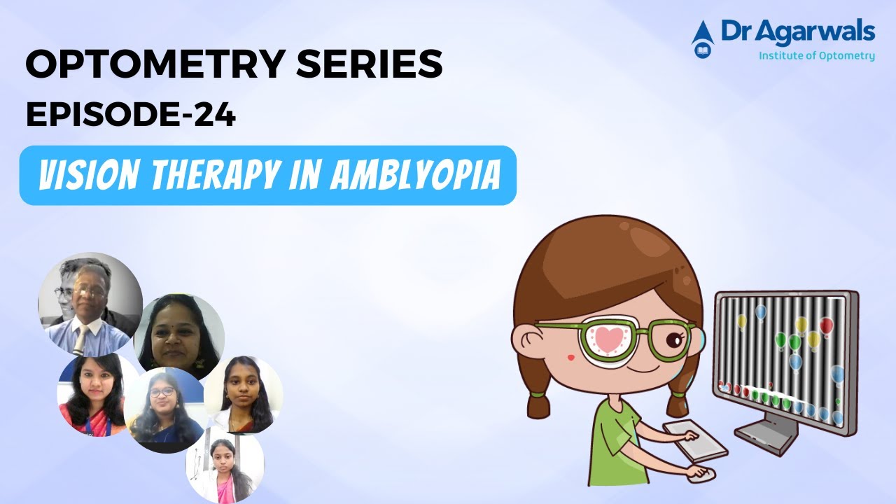 Optometry Series Episode - 24 Vision Therapy in Amblyopia - YouTube