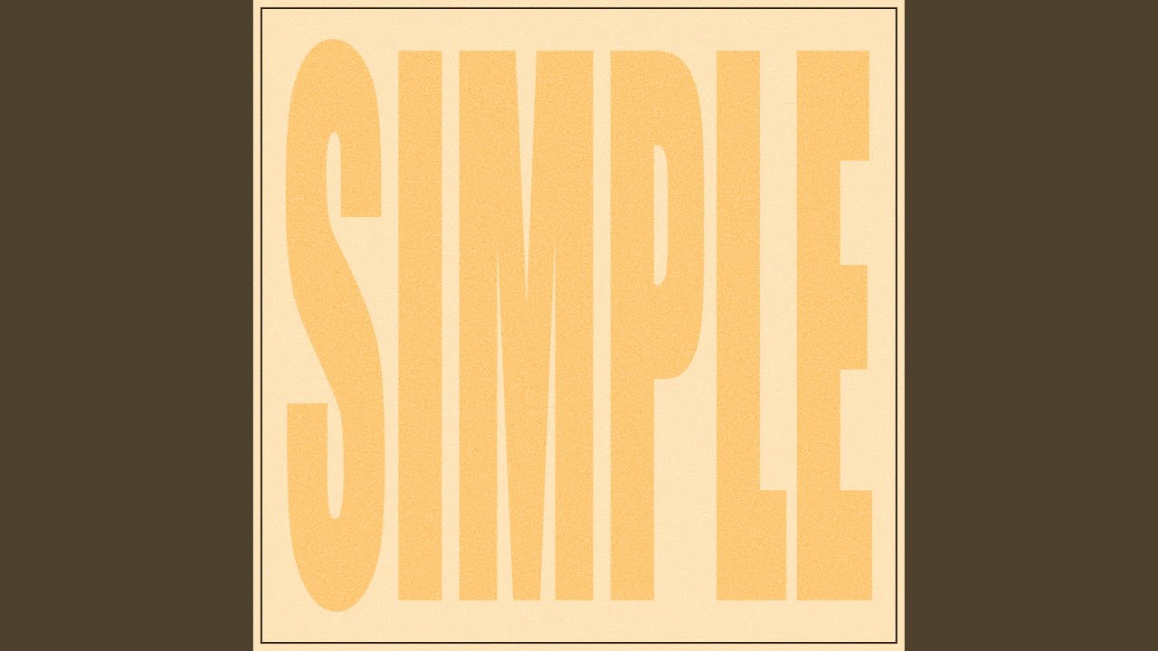 Simple - YouTube