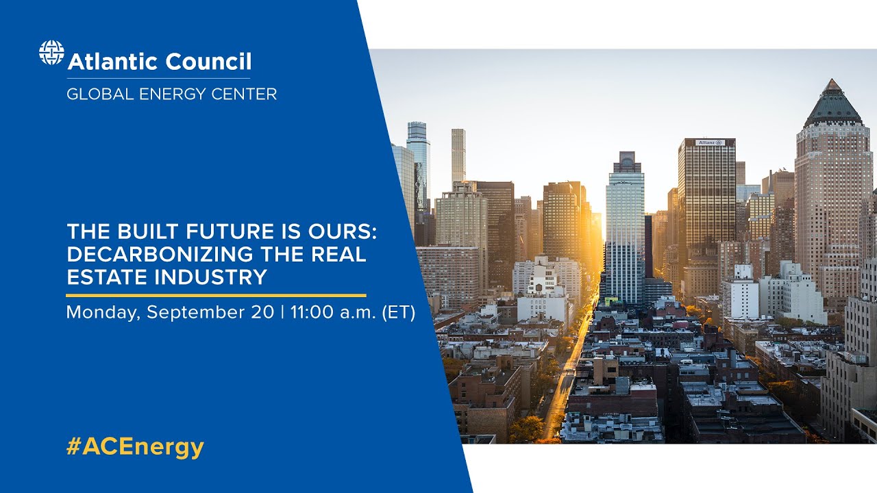 The built future is ours: Decarbonizing the real estate industry - YouTube