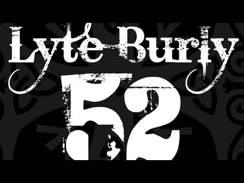 Lyte Burly 52 Blocks:WORK WITH BURLY - YouTube