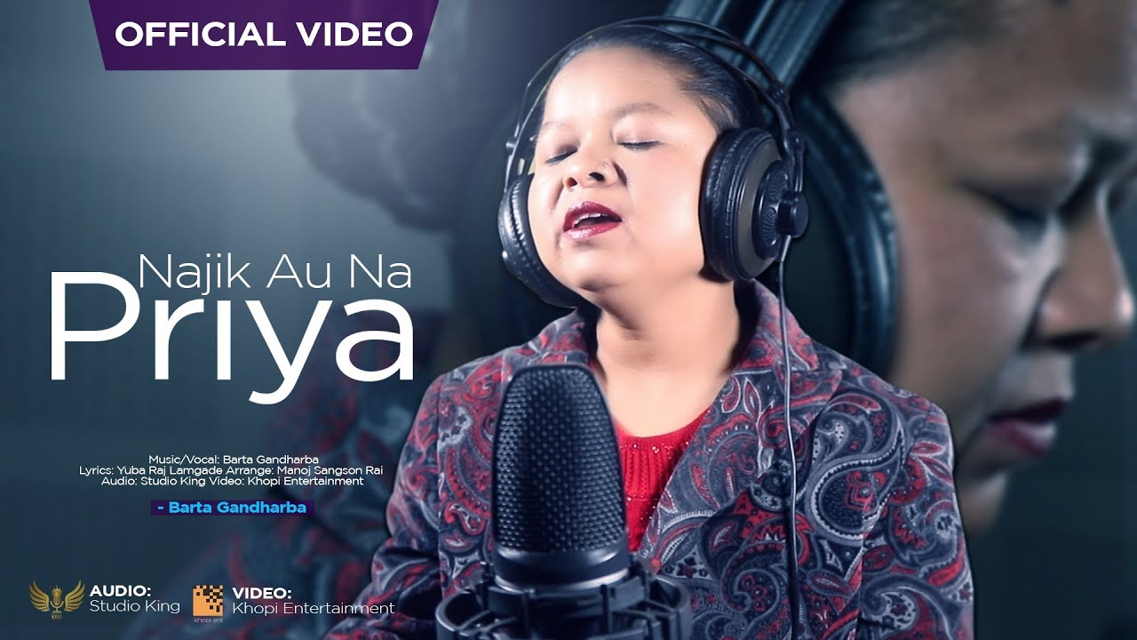 Najik Aau Na Priya | Barta Gandharba | Modern Song | 2075 | - YouTube