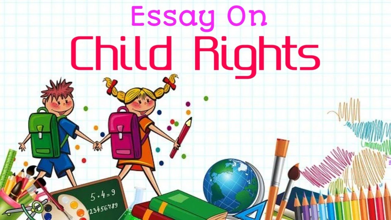 Essay On Child Rights || Child Rights Essay - YouTube