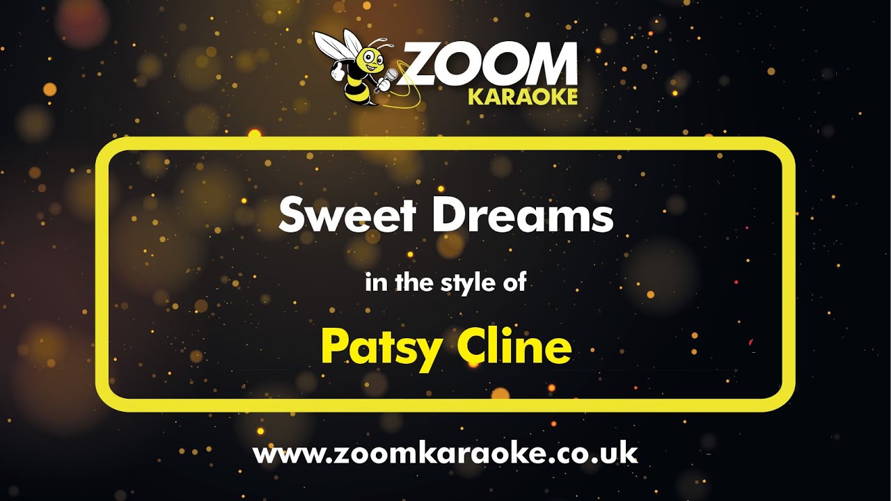 Patsy Cline - Sweet Dreams - Karaoke Version from Zoom Karaoke - YouTube