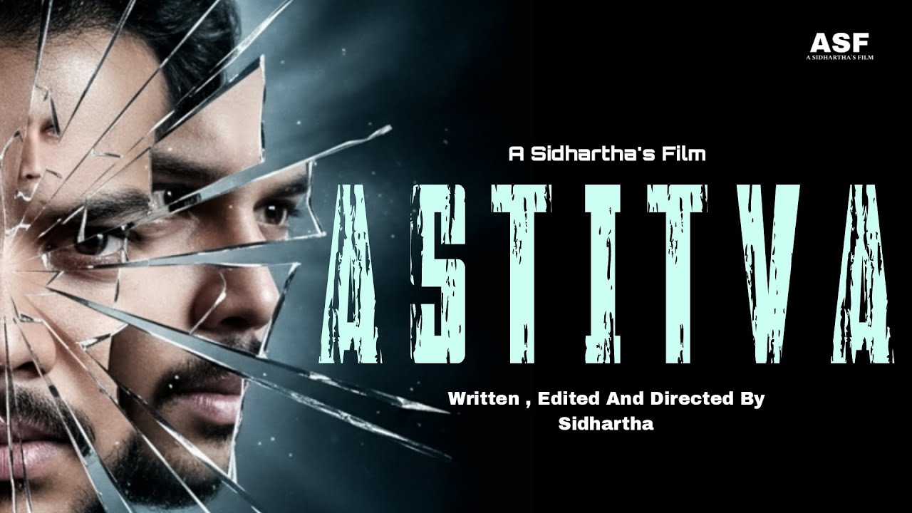 ASTITVA | A Sci-fi Thriller Short Film | A Sidhartha's Film - YouTube