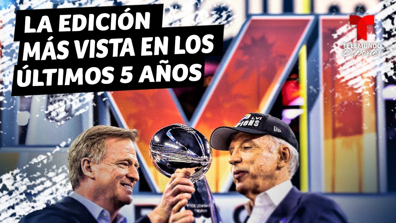 Super Bowl LVI Edici n M s Vista De Los ltimos 5 A os En EE UU super-bowl-lvi-edici-n-m-s-vista-de-los-ltimos-5-a-os-en-ee-uu