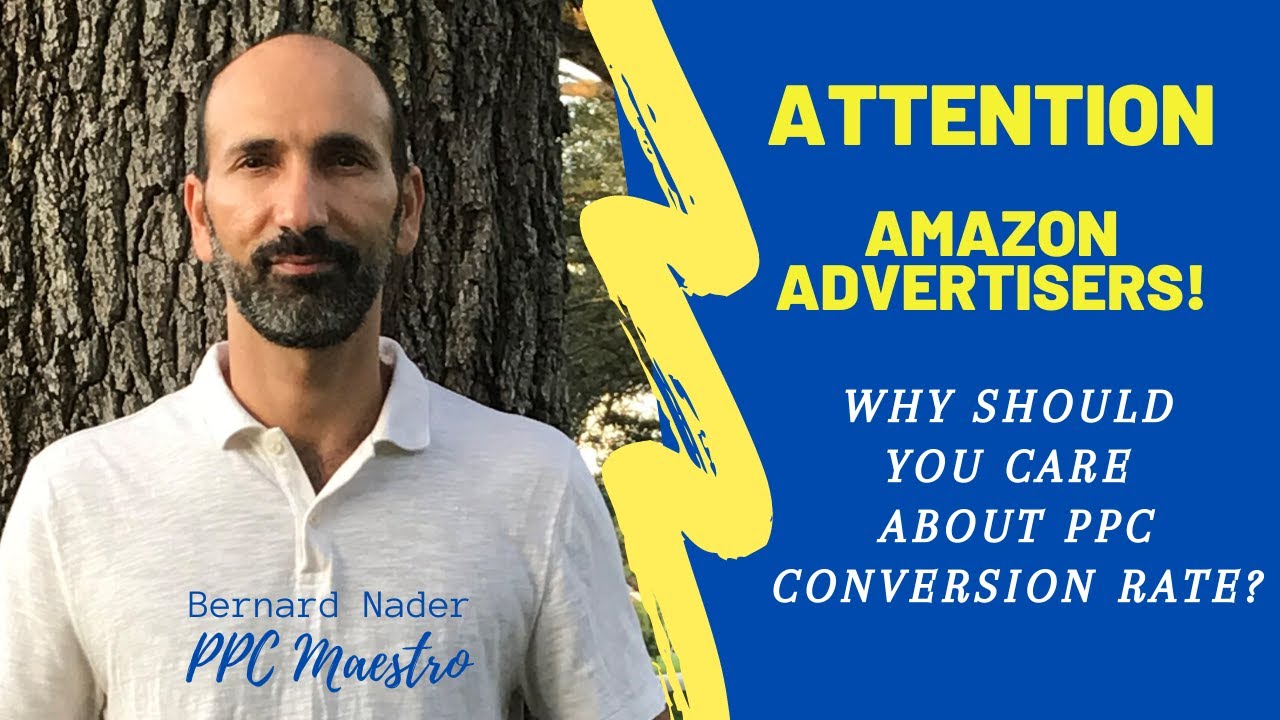 Why Should You Care About Amazon PPC Conversion Rate YouTube why-should-you-care-about-amazon-ppc-conversion-rate-youtube