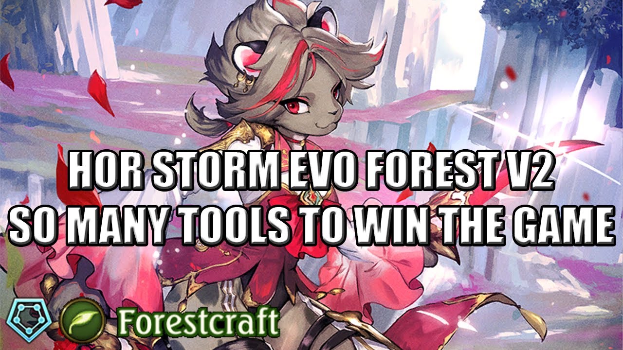 【Shadowverse】Rotation HOR Storm Evo Forest v2-1 ★ Forestcraft ║Season ...