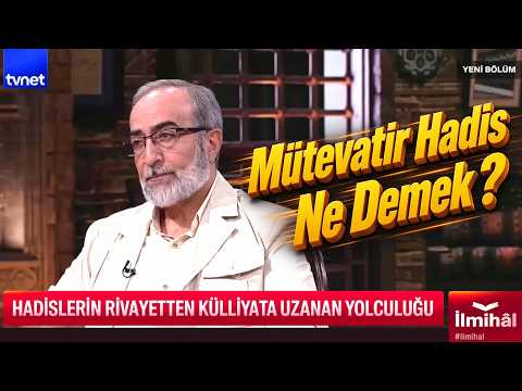 Mütevatir Hadis Ne Demek ? I Ebubekir Sifil
