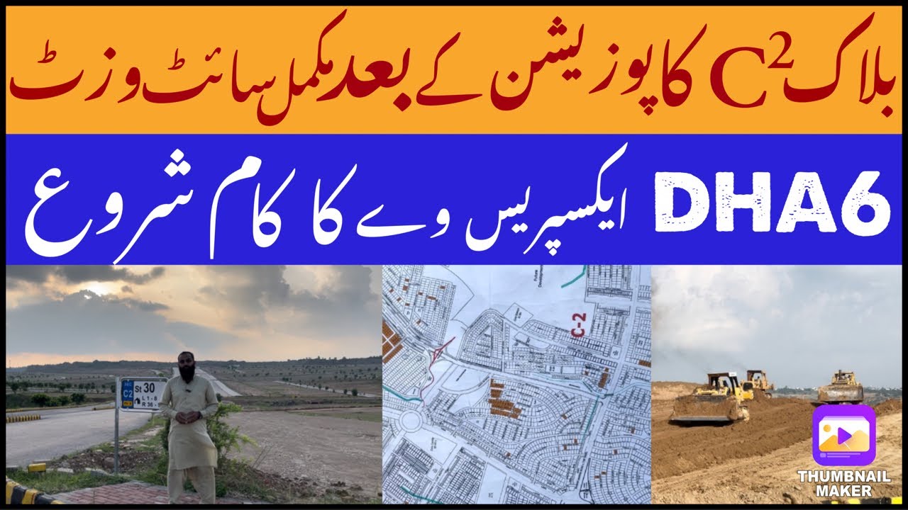 Phase 6 C2 Block Site Visit Dha Expressway Development Mkmarketing