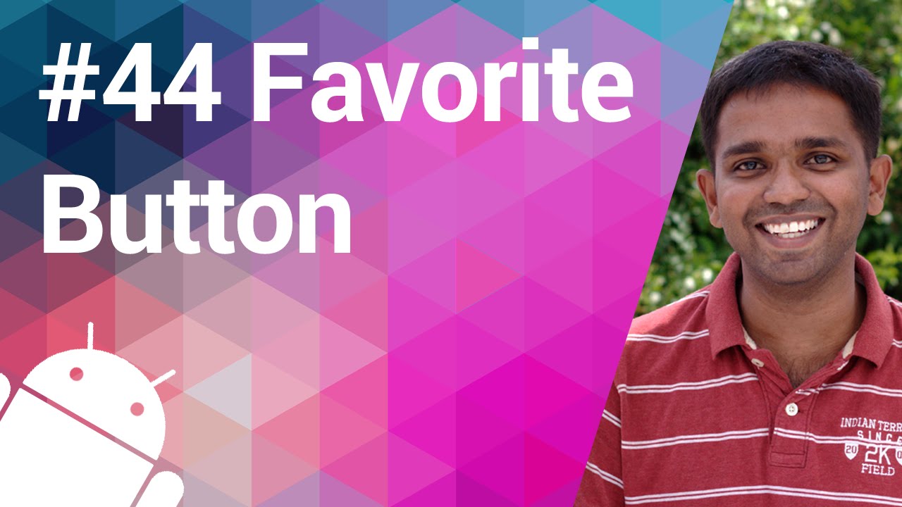Android Tutorial 44 - Fancy Favorite Button - YouTube
