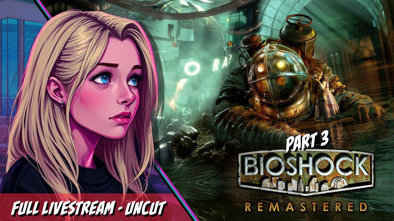 The Journey Continues! 😅 | BioShock Remastered [Part 3] (Full ...
