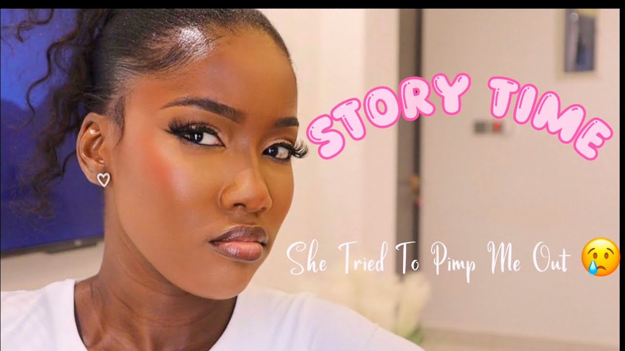 STORYTIME | SHE TRIED TO PIMP ME OUT !! - YouTube